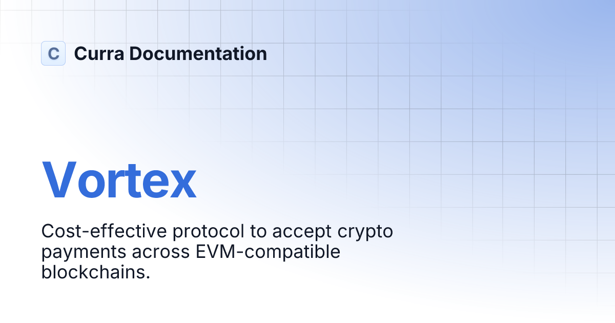 Vortex | Curra Documentation